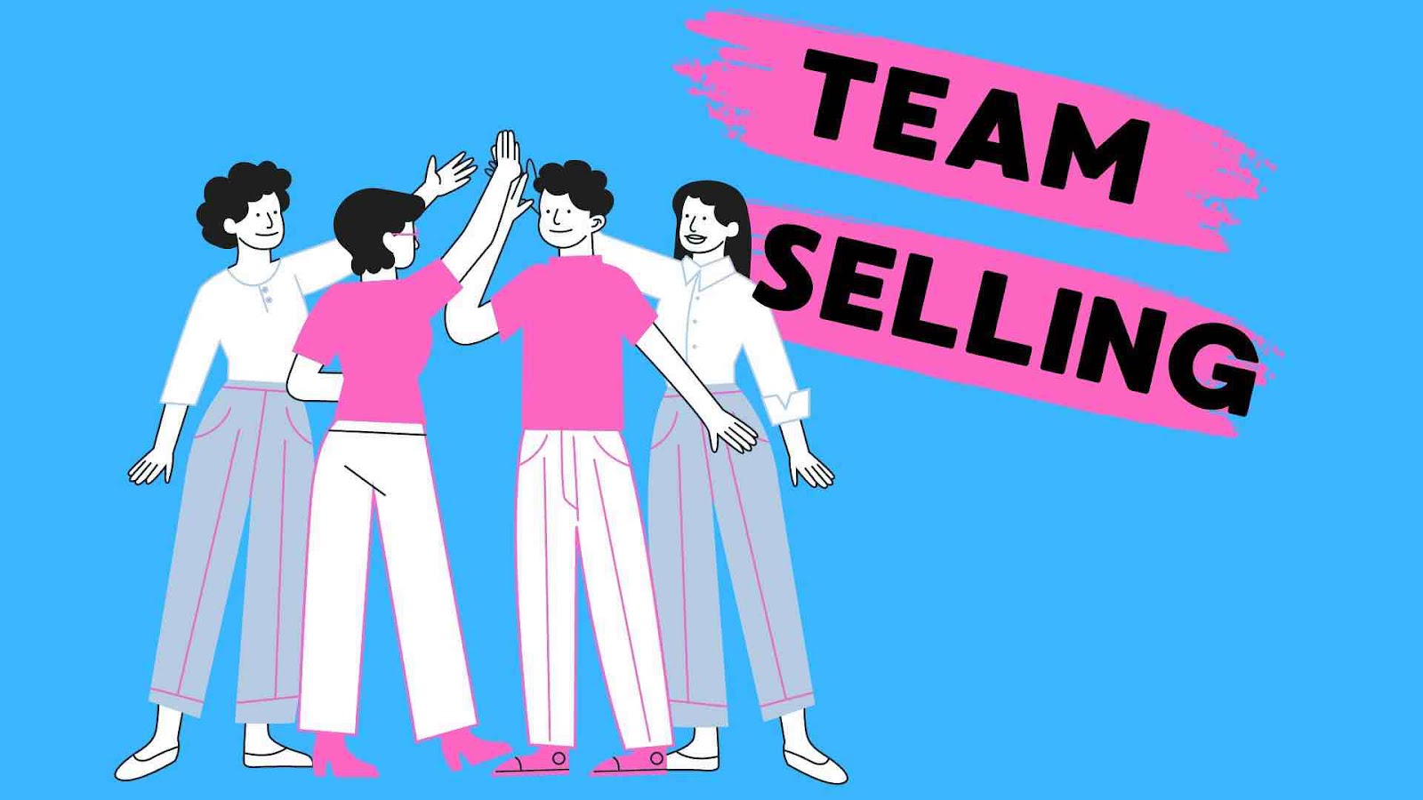 Unlocking Success: The Power of Team Selling Strategies | Claap